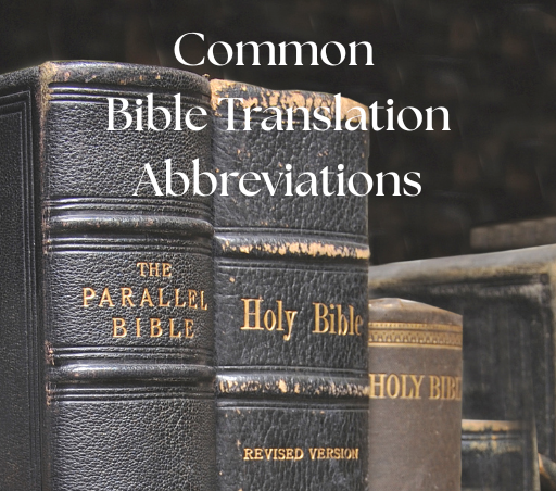 Common Bible Translation Abbreviations - Anysia Derora